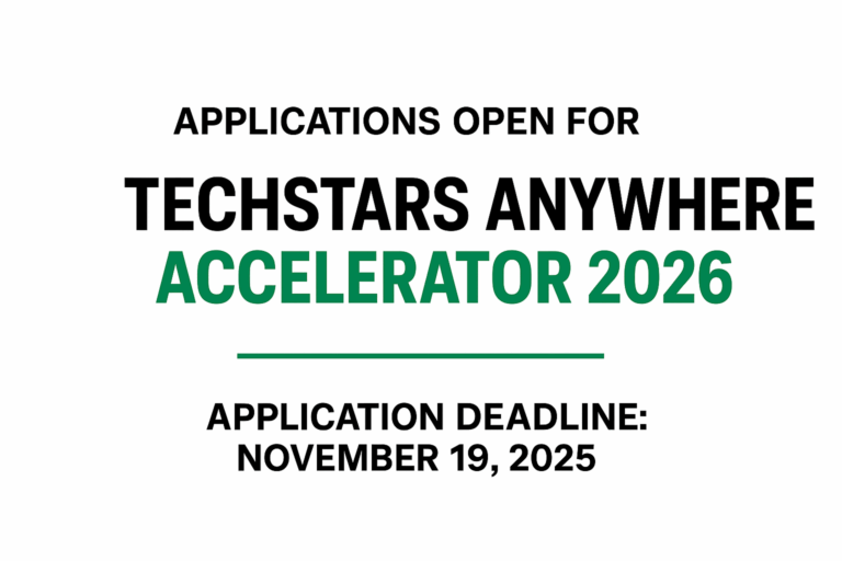 Applications Open for Techstars Anywhere Accelerator 2026 Cohort ...