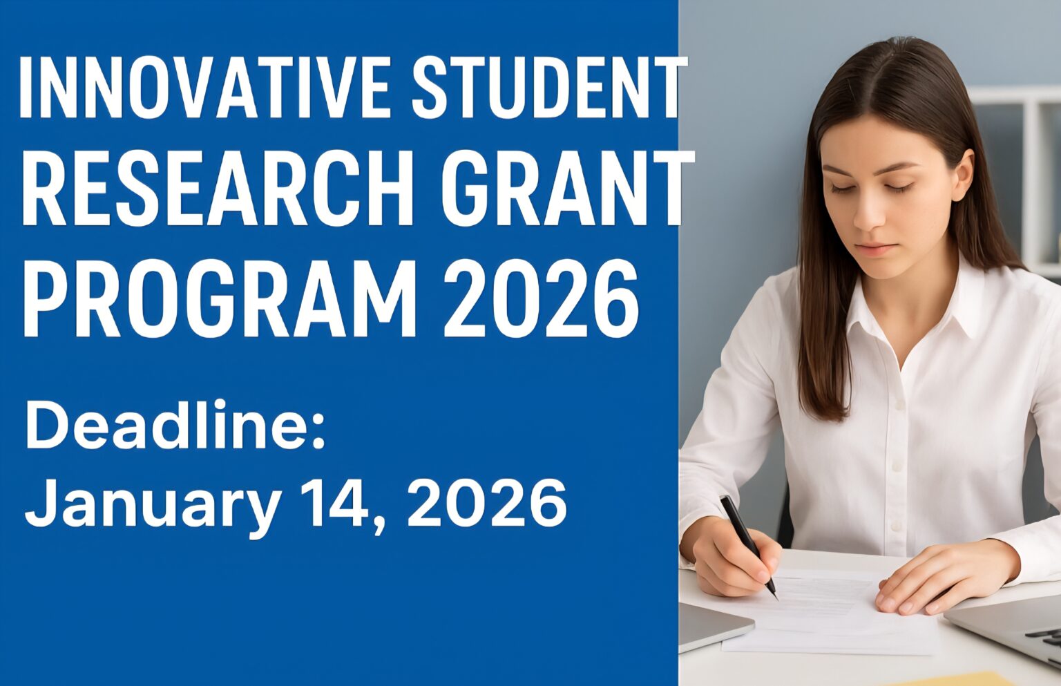 Apply for the 2026 Innovative Student Research Grant Program ...